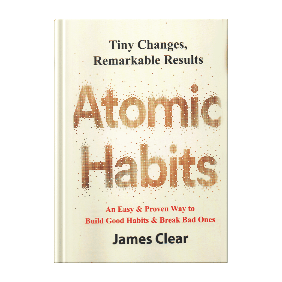 Atomic Habits – James Clear (paperback)